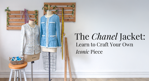 The Chanel Jacket: Learn to Craft Your Own Iconic Piece — Fashion ...
